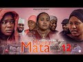 Manyan Mata Season 3 Episode 13 Kadan Daga Na Ranar Lahadi Abnur ...