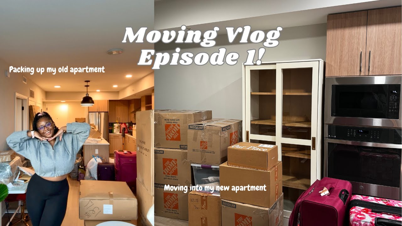 Moving Vlog Episode 1 Packing Up My Old Apartment And Moving Into My