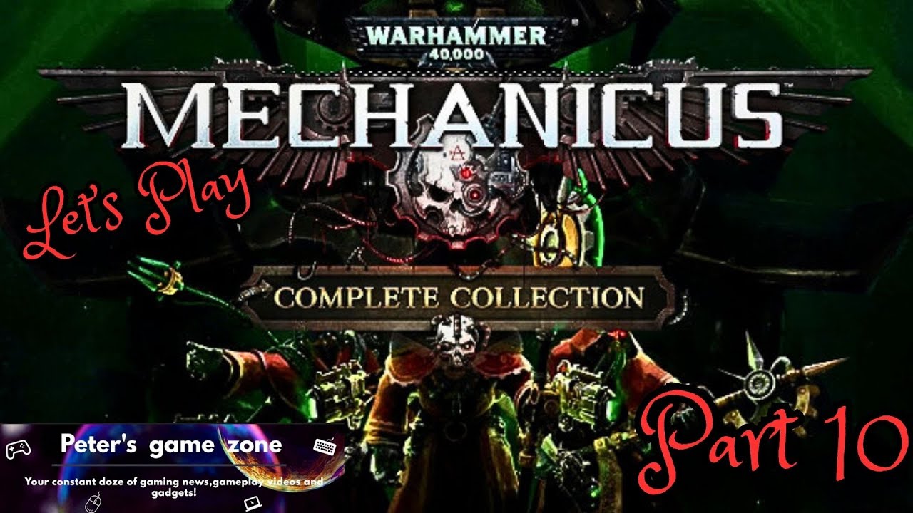Warhammer 40 000 Mechanicus Let S Play Gameplay Part 10 Youtube
