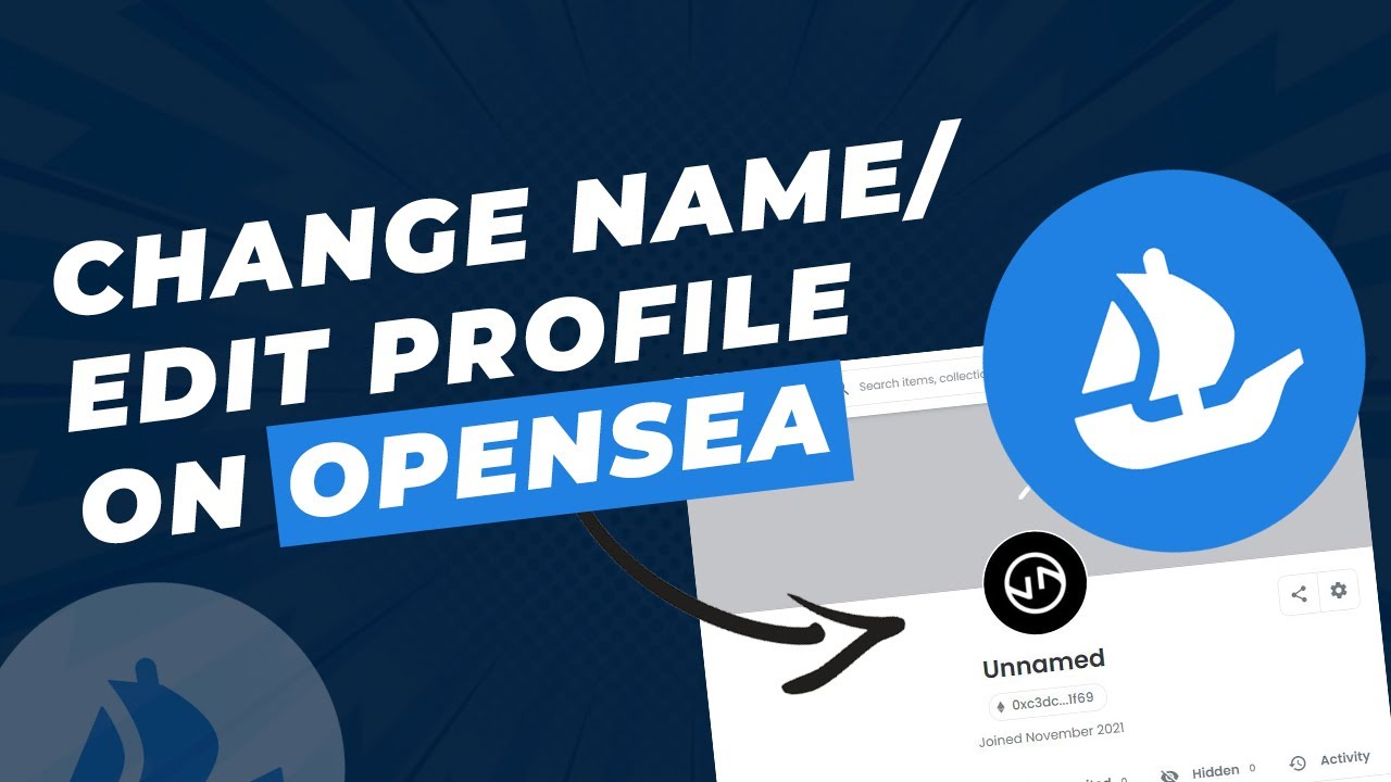 How To Edit Opensea Profile Change Unnamed To Your Name Youtube
