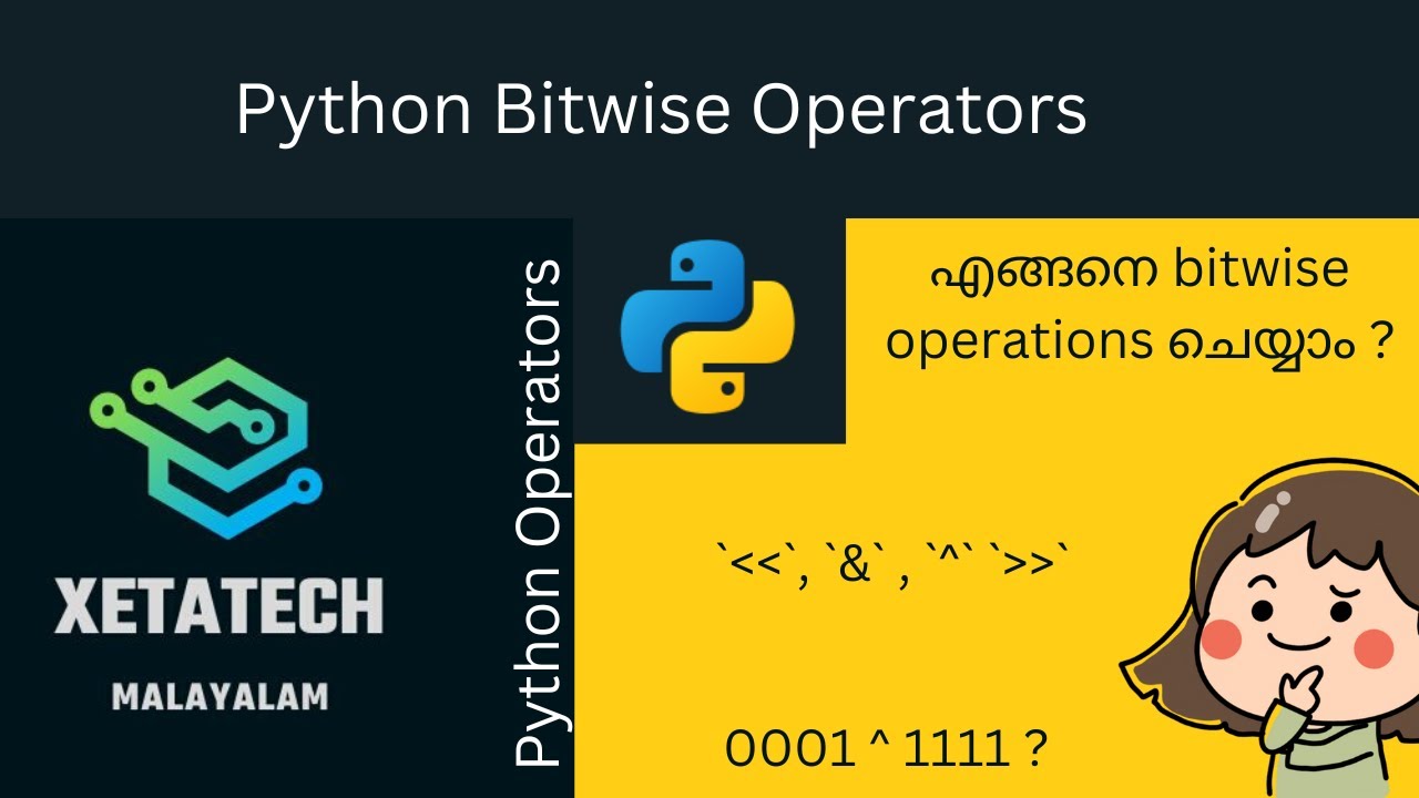 Python Basics In Malayalam Part 7 Operators Bitwise Youtube