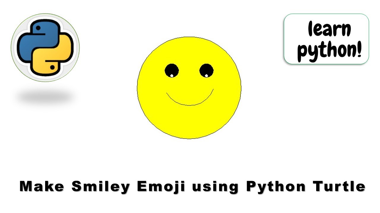 Python Turtle Tutorial Creating A Smiling Face Emoji ёяшк Youtube
