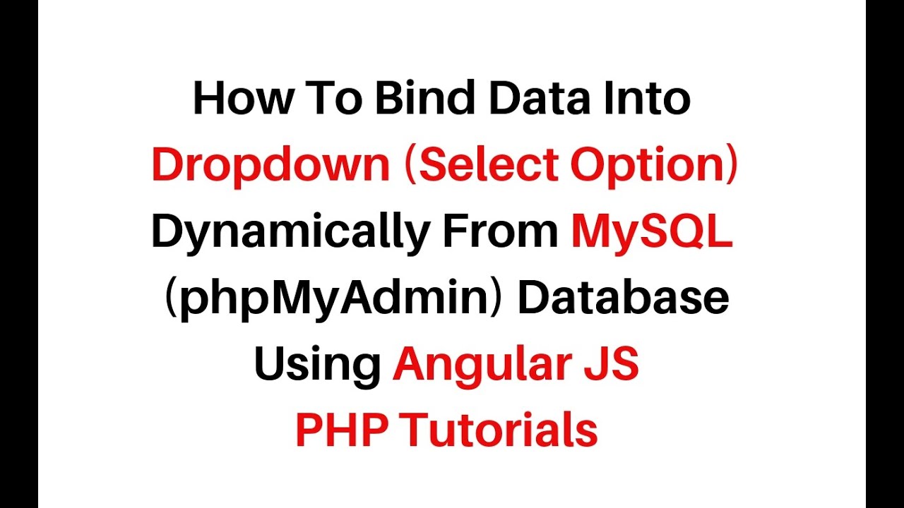 Php Angularjs Populate Dropdown Dynamically From Database Mysql