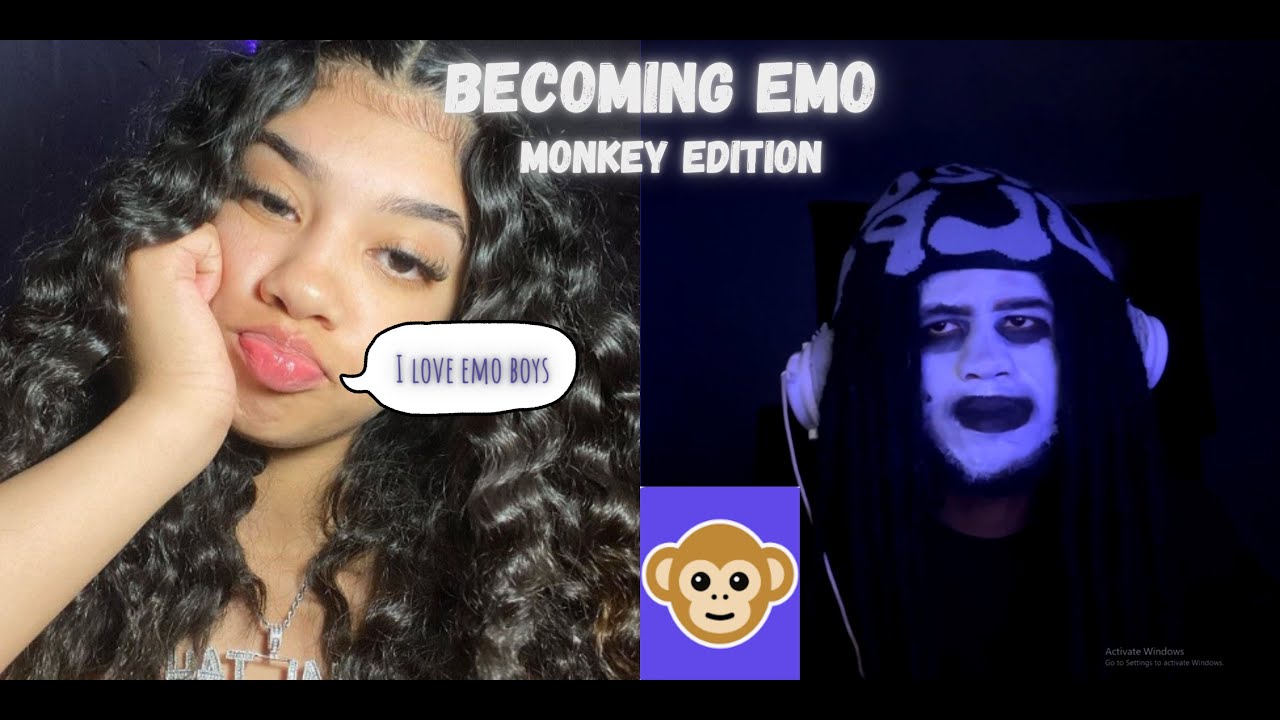 Becoming Emo Monkey Edition Youtube