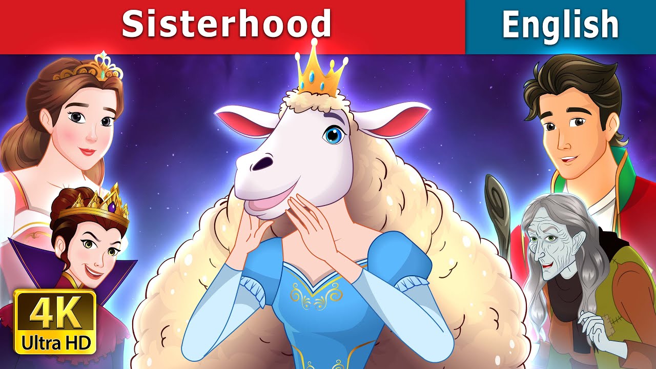 Sisterhood Stories For Teenagers Englishfairytales Youtube