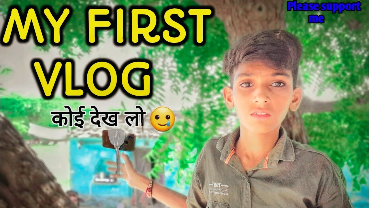 My First Vlogs My First Vlog On Youtube Shivam Vlogs Youtube