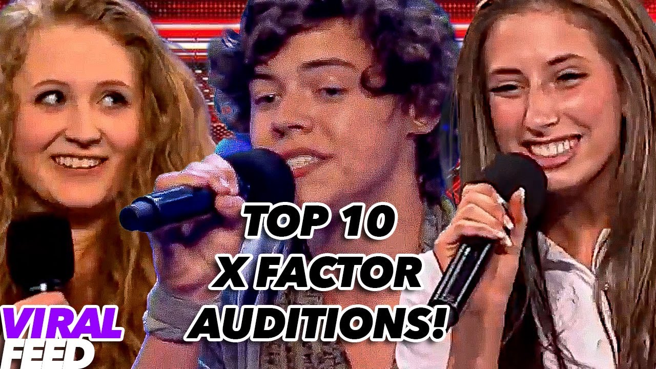 Top 10 X Factor Auditions Youtube