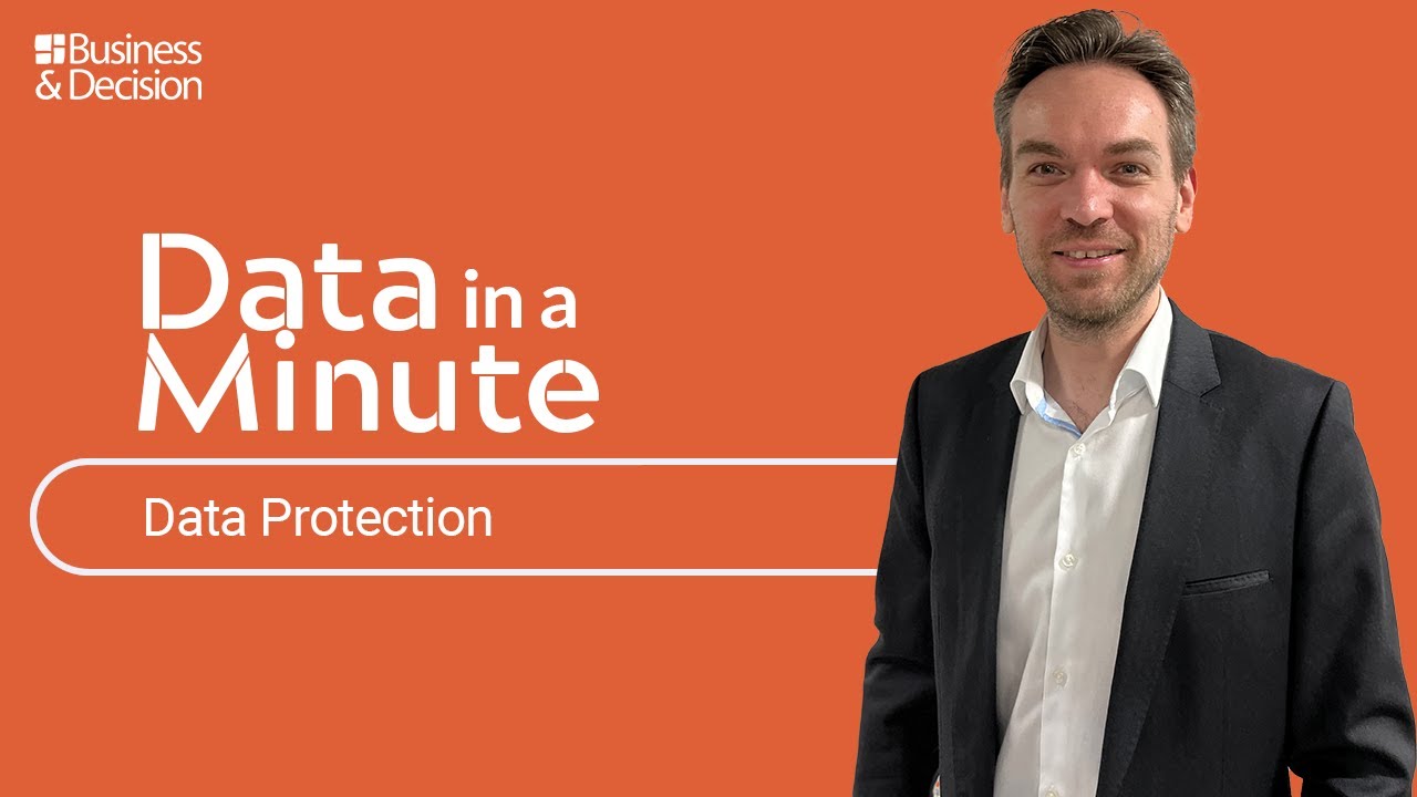 Data Protection Explained Data In A Minute Youtube