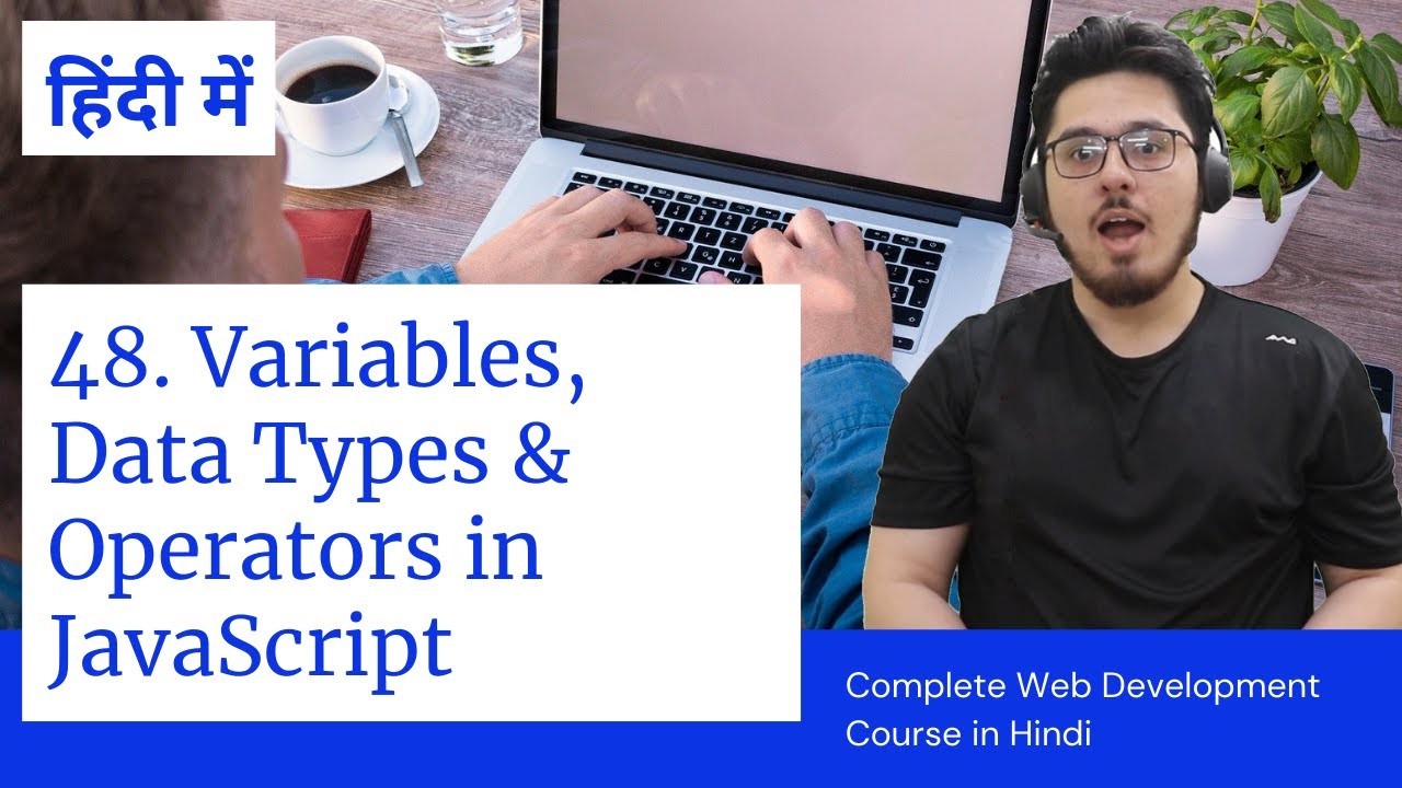 Variables Data Types And Operators In Javascript Web Development