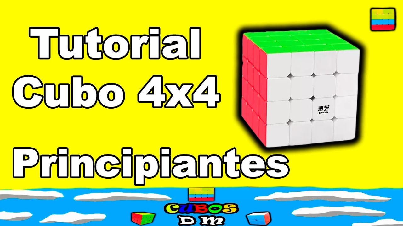 Tutorial Cubo 4x4 Para Principiantes Cómo Resolver El Cubo 4x4 Como