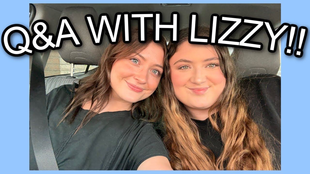 Q A With Lizzy Youtube