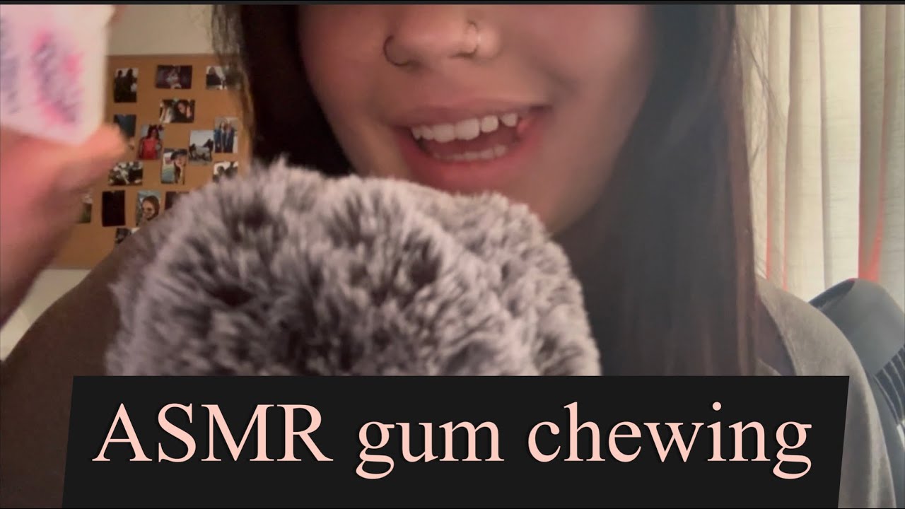 Asmr Gum Chewing Sounds Youtube