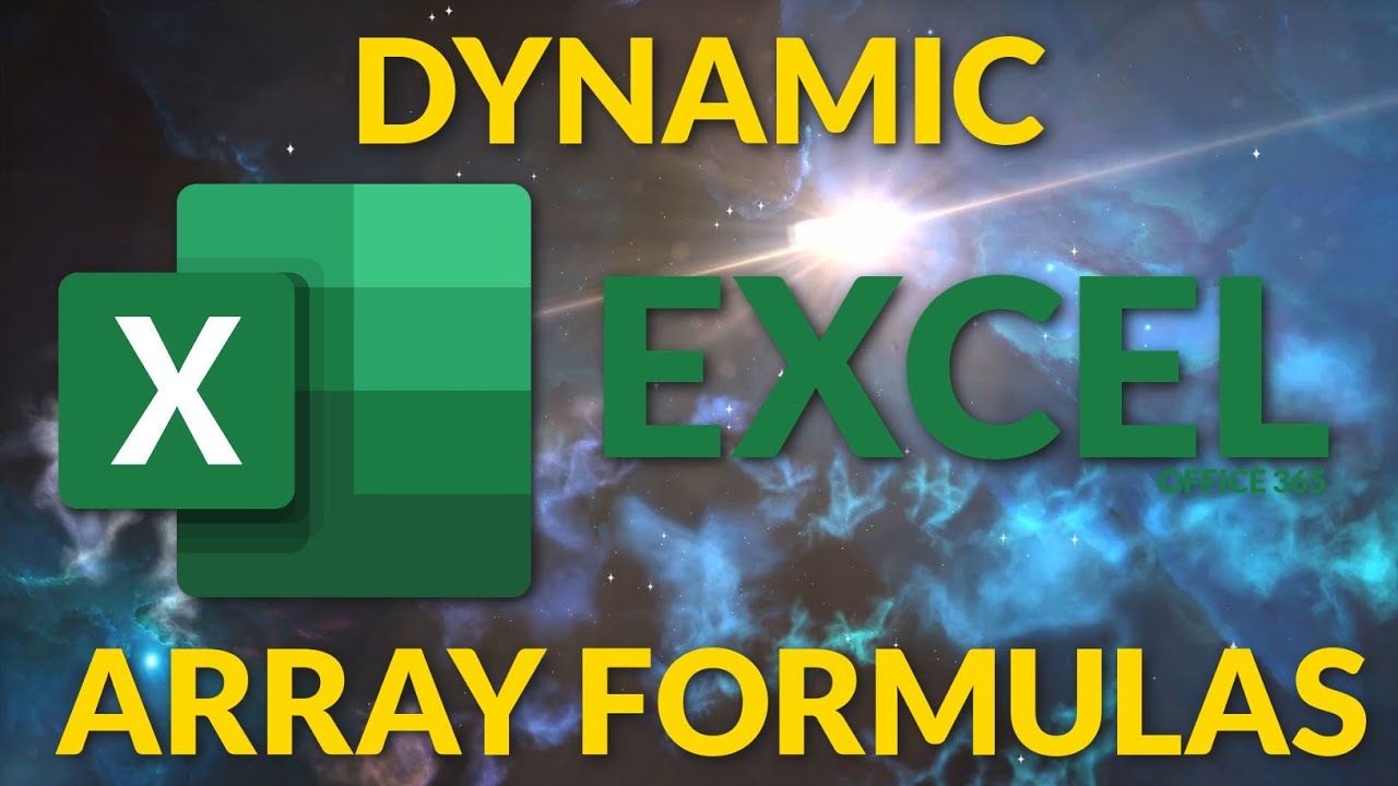 Excel Dynamic Array Formulas Youtube