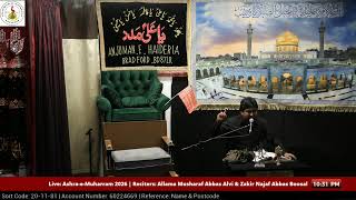 Live Ashra E Muharram 2026 Allama Musharaf Abbas Alvi Zakir Najaf Abbas ...