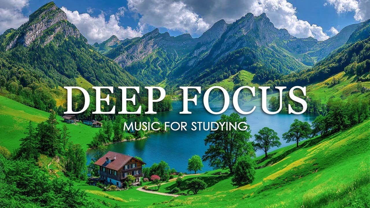 Deep Focus Music To Improve Concentration 12 Hours Of Ambient Study