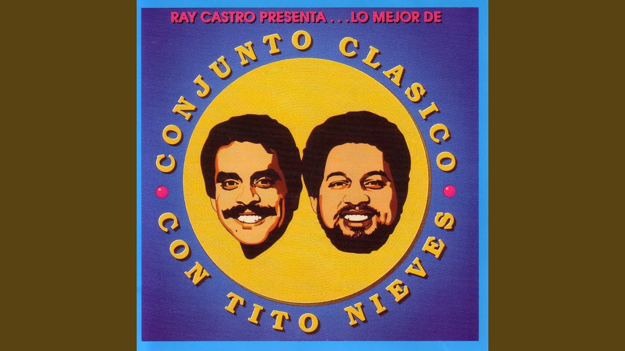 Solitario Feat Tito Nieves Conjunto Clasico Song Lyrics Music