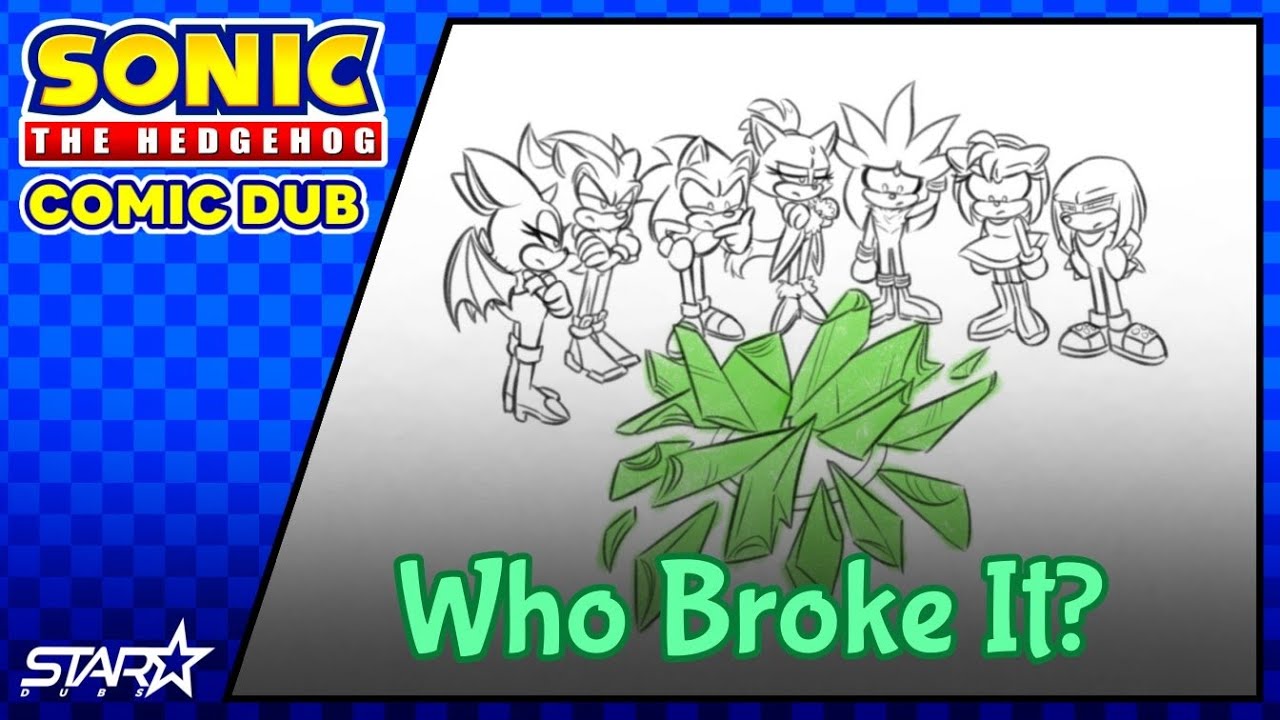 Who Broke It Sonic The Hedgehog Comic Dub Youtube