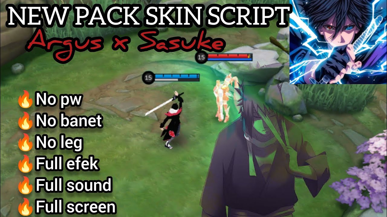 Fix Ultimate Script Skin Argus X Sasuke No Password Effect Voice