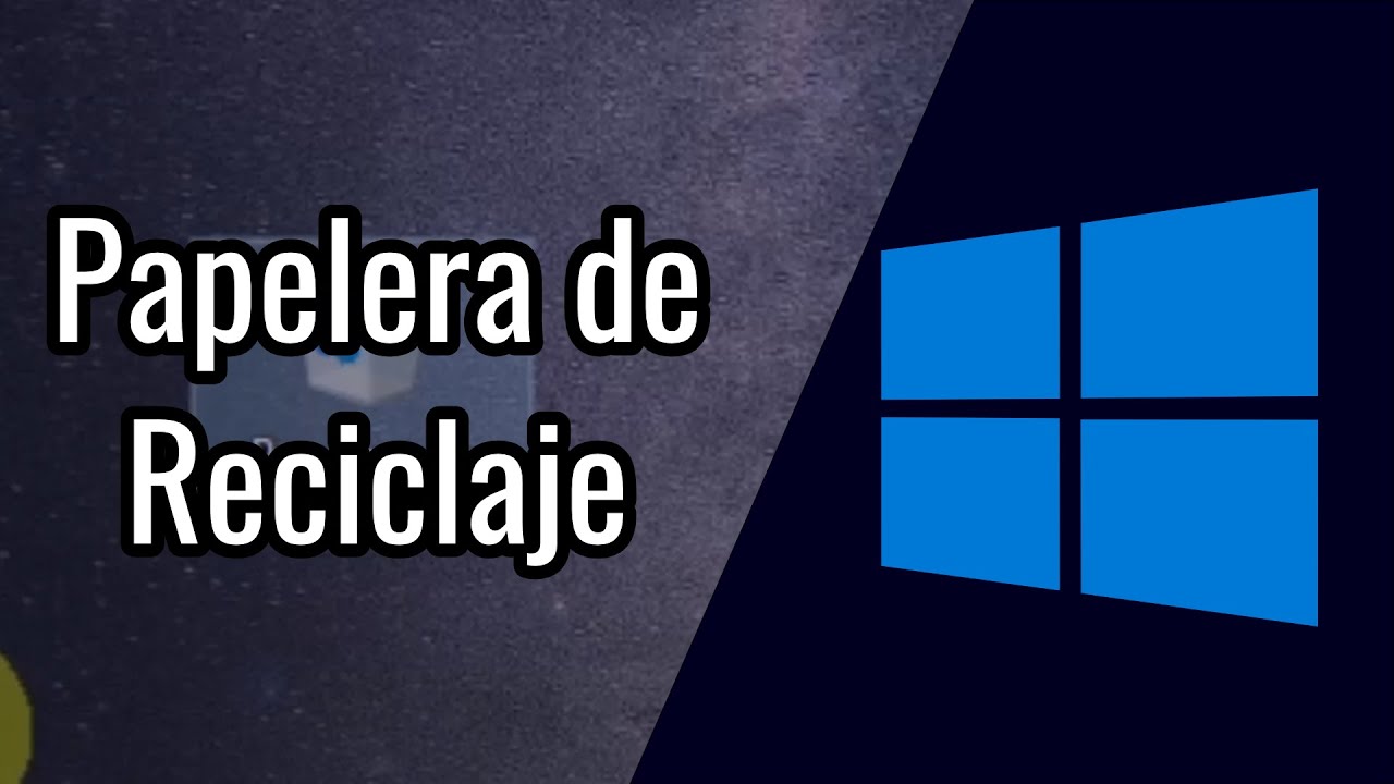 Cómo Funciona La Papelera De Reciclaje Windows 10 Youtube