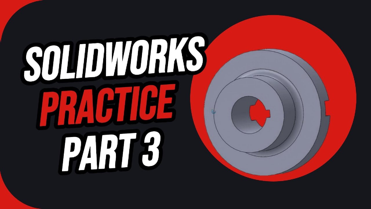 Praktek Solidwork 3 Youtube