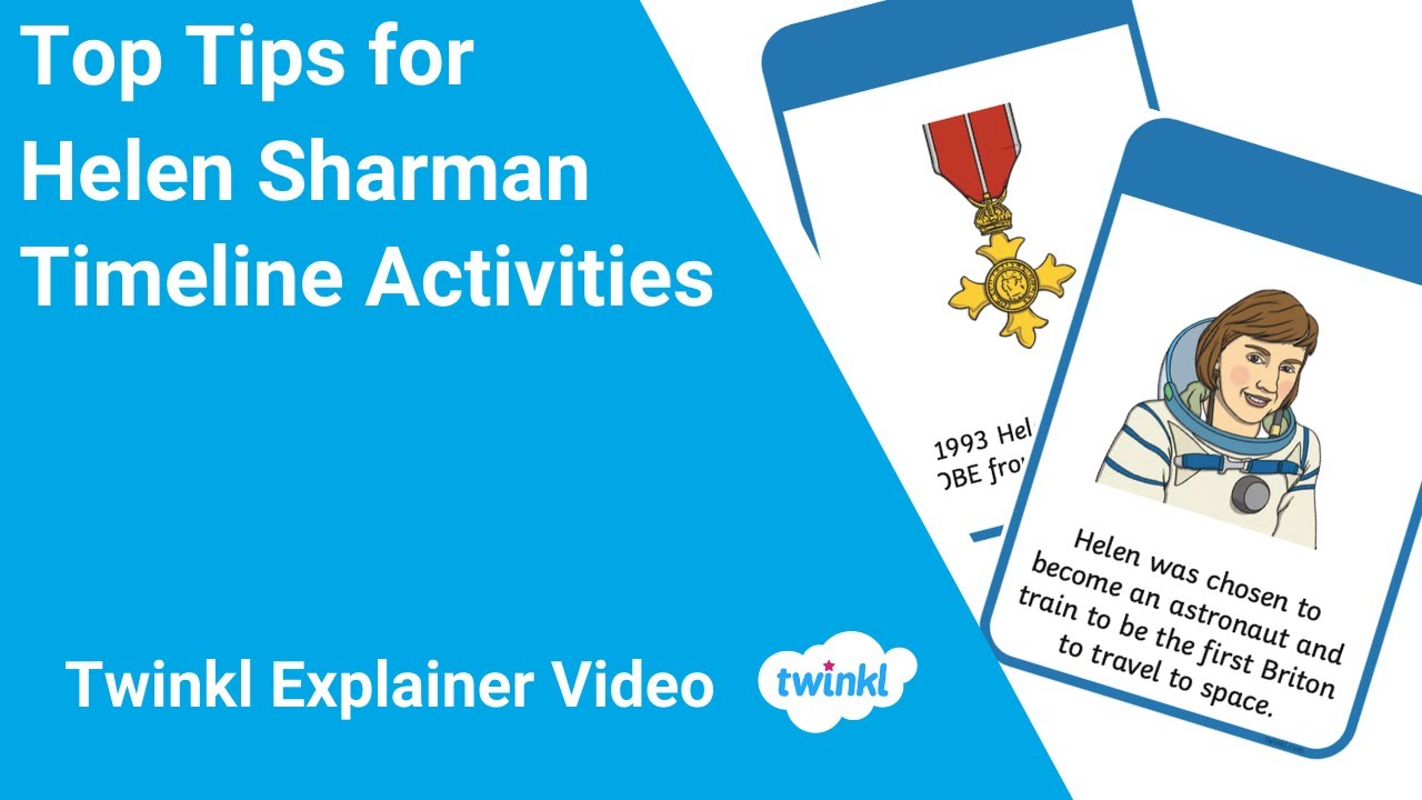 Top Tips For Helen Sharman Timeline Activities Youtube