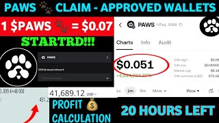 Paws Withdrawal Start In 20 Hours Approved Wallets Omikason Mp3 Music ...