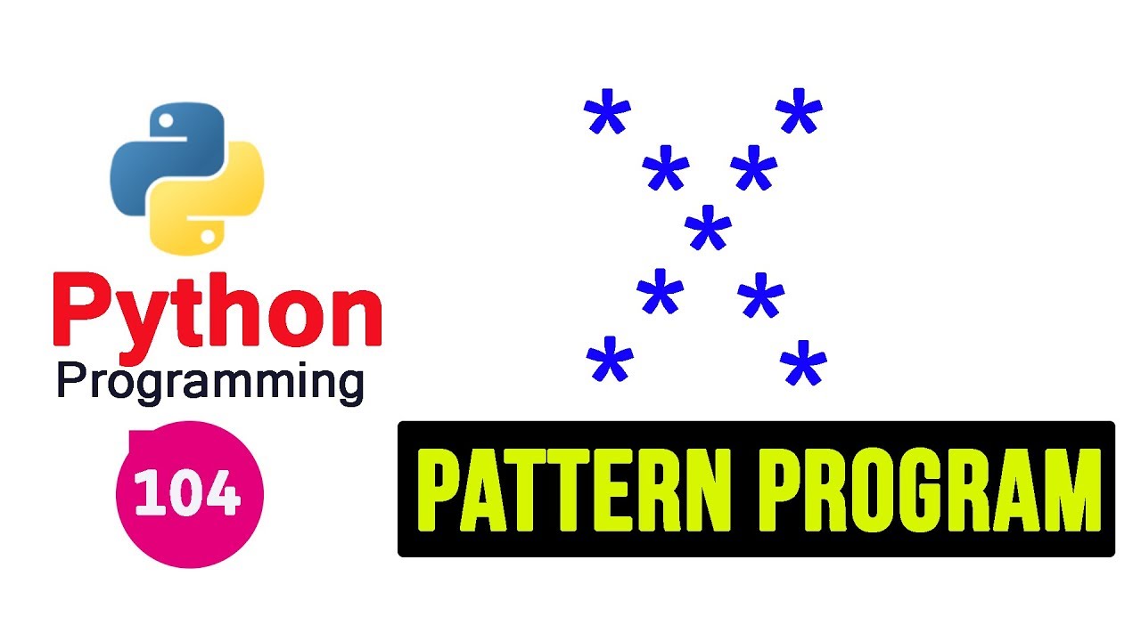 Python Pattern Programs Printing Stars In X Shape Youtube