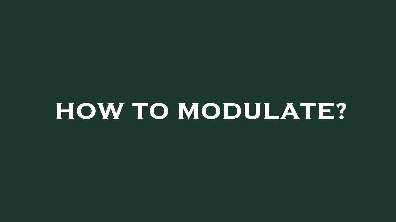 How To Modulate Youtube