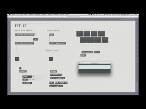 Tutorial Advanced Max Ffts Part 2 Cycling 74