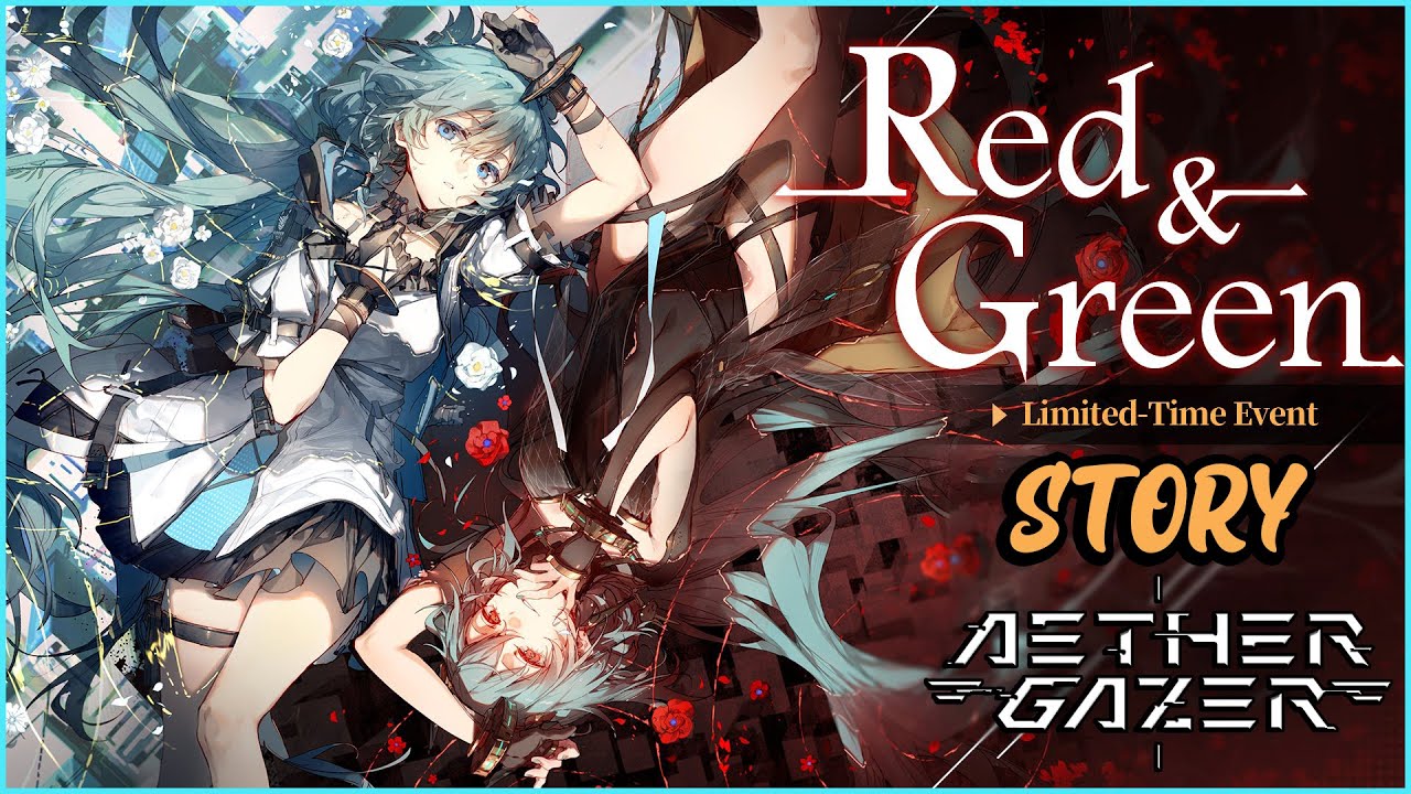 Aether Gazer Global Red Green Full Event Story Youtube