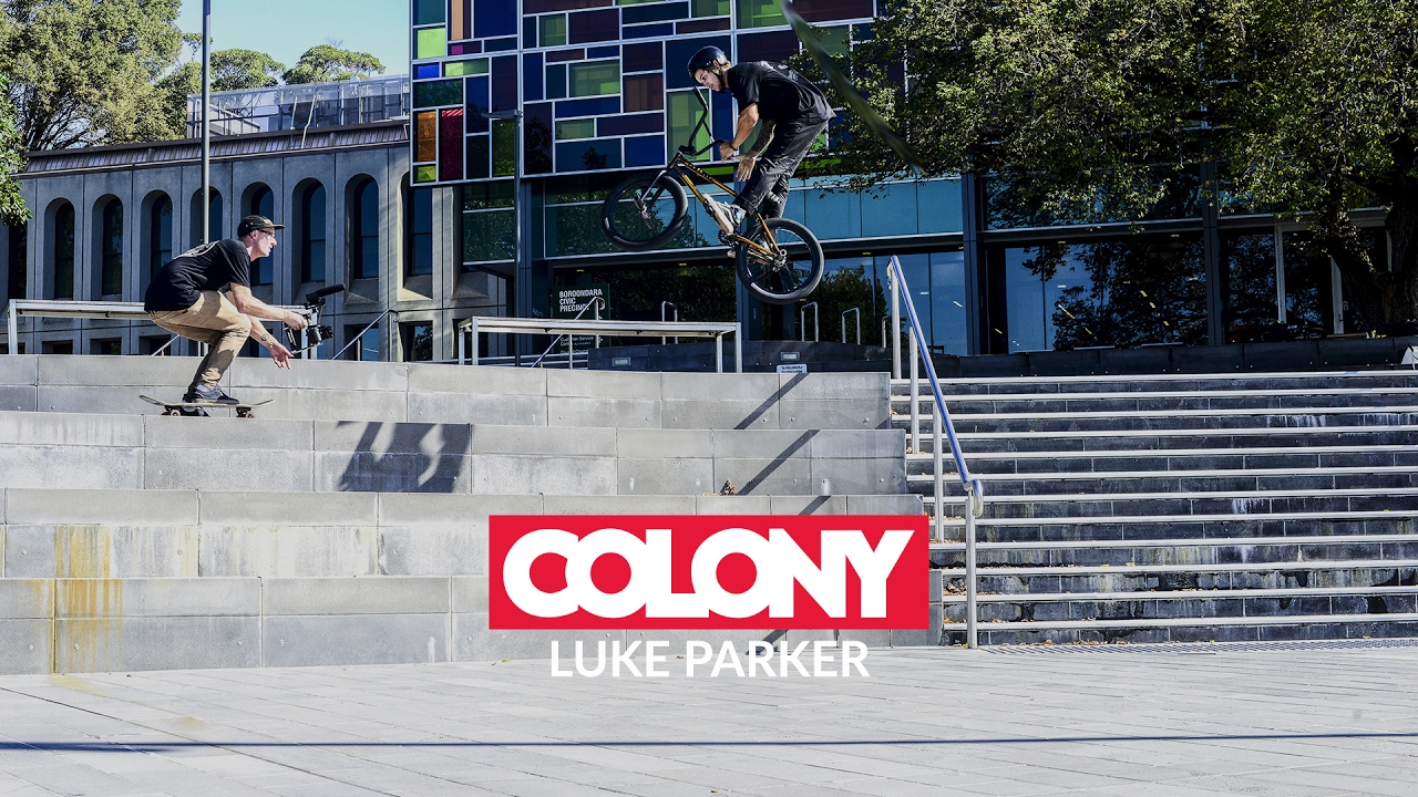 Colony Bmx Luke Parker Youtube