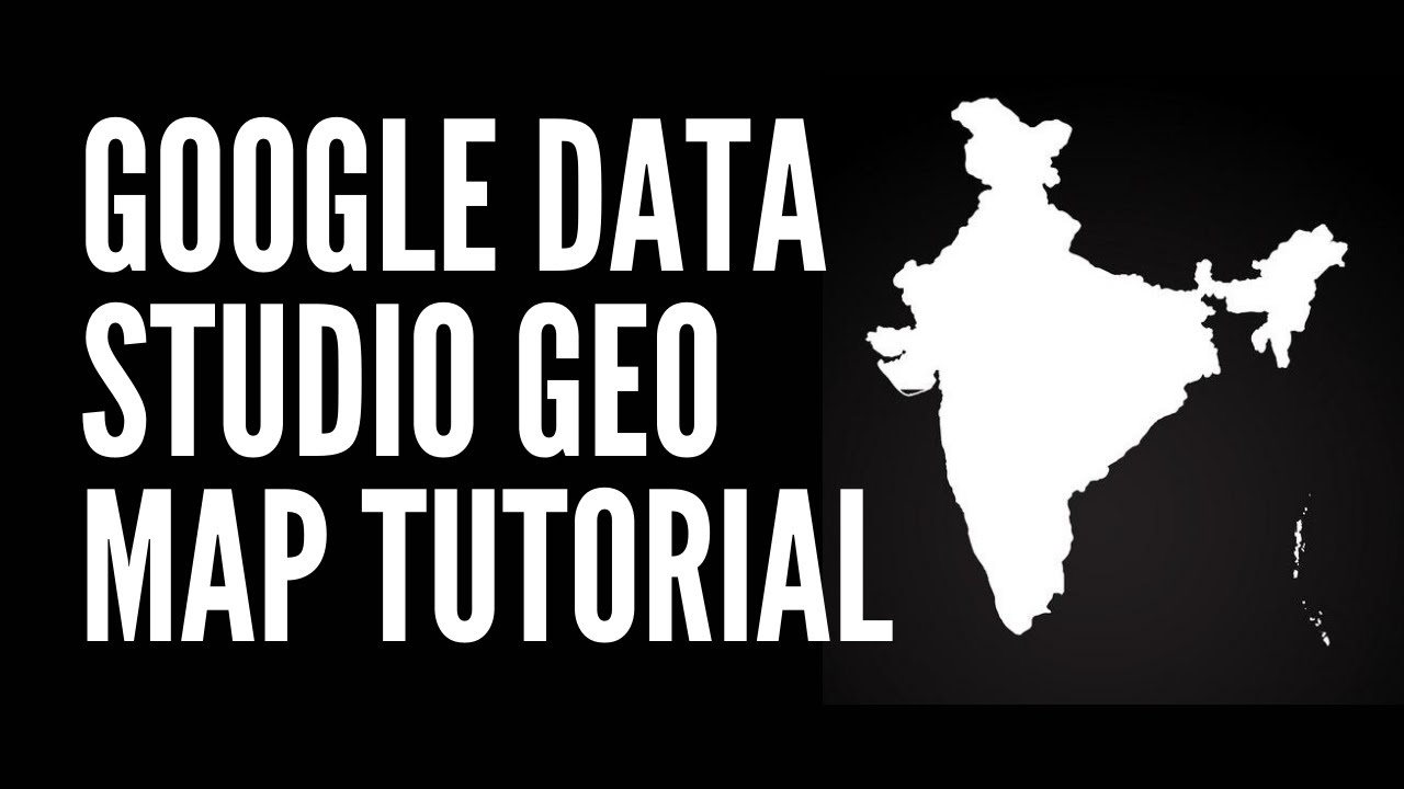 Visualizing Geographic Data Using Google Data Studio Youtube