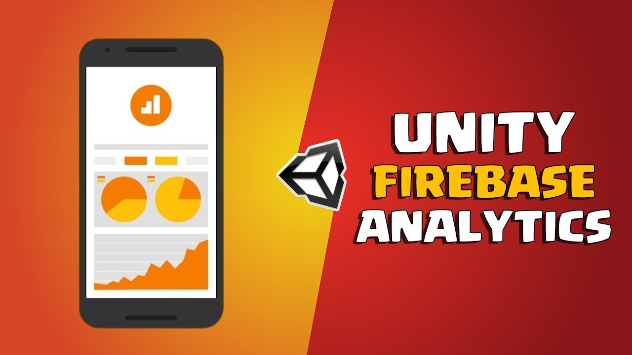 Unity Firebase Analytics Easy Tutorial Youtube