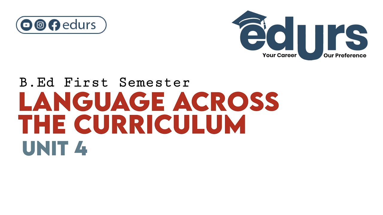 Language Across The Curriculum Unit 4 Youtube