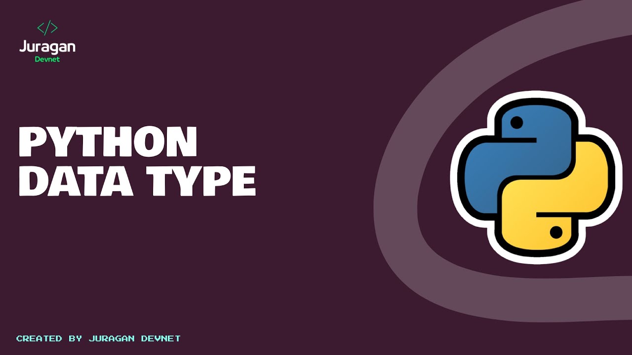 Python Python Data Type Bahasa Indonesia Youtube