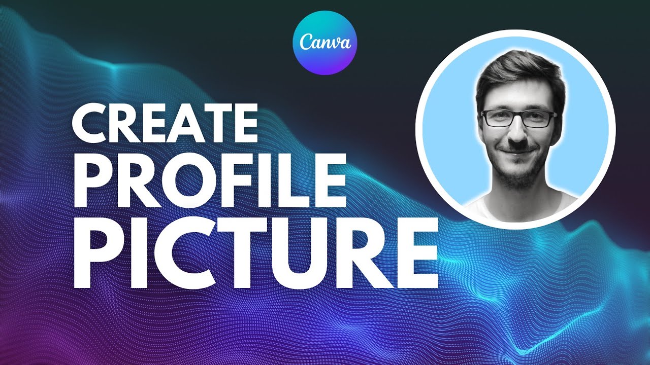 How To Make A Profile Picture In Canva That Gets Noticed Canva
