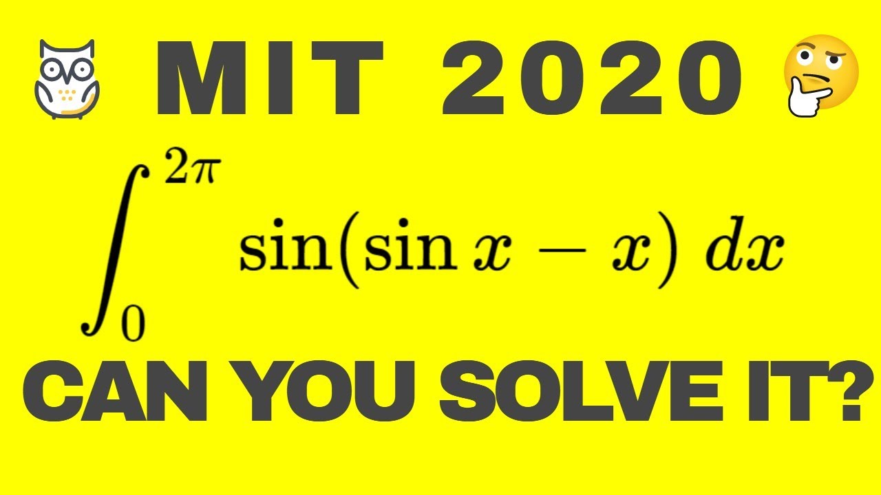 Mit Integration Bee 2020 13 Youtube