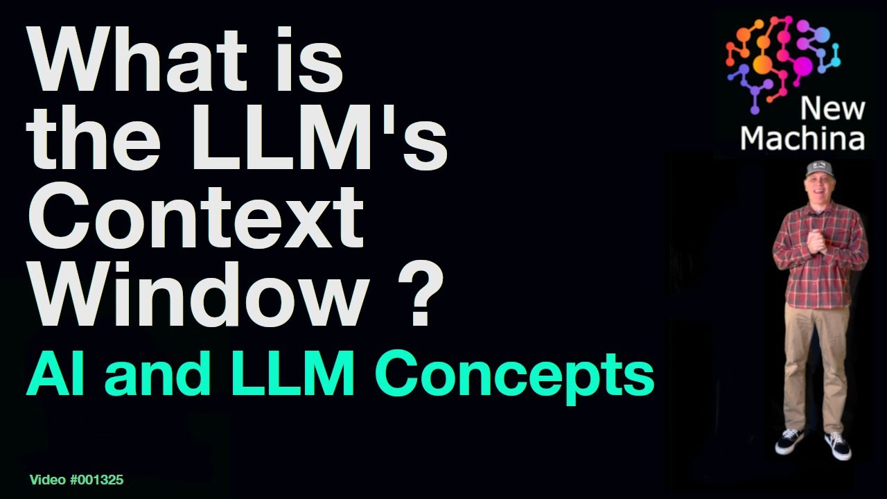 What Is The Llms Context Window