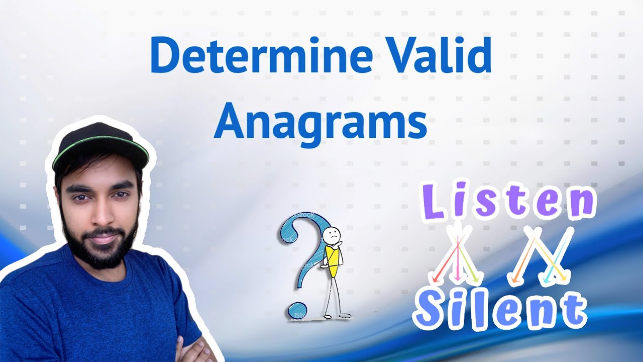 Valid Anagram Strings Study Algorithms Strings