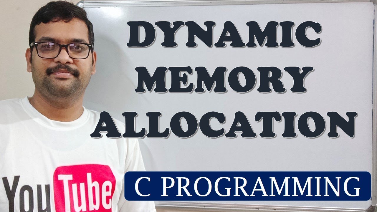 61 Dynamic Memory Allocation C Programming Youtube