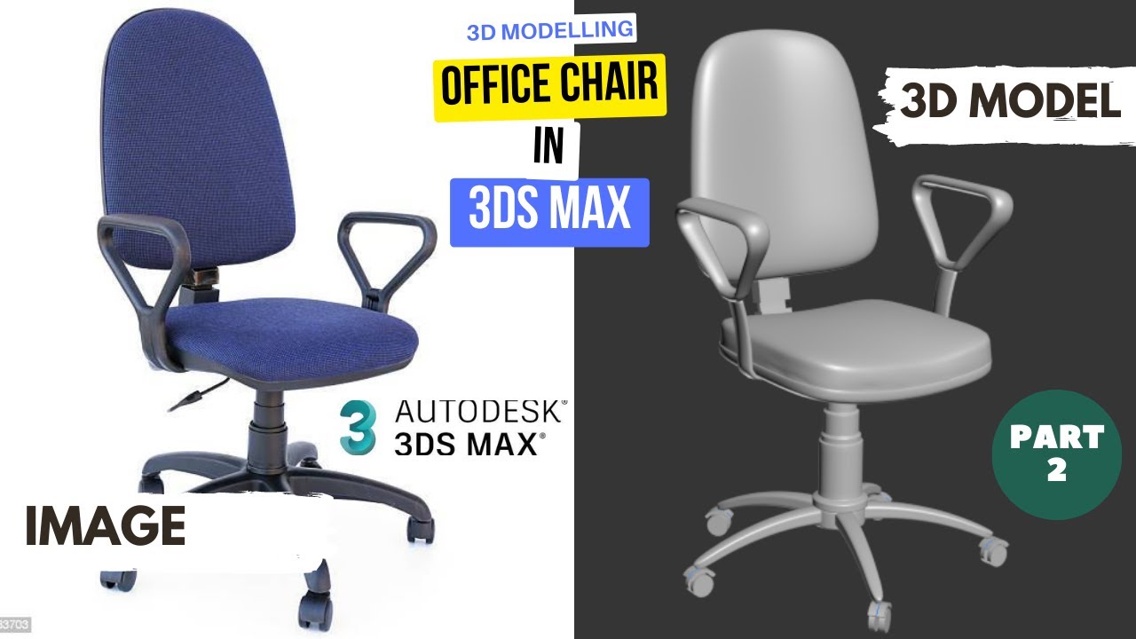 Learn How To Create A 3d Office Chair Model In 3ds Max Part 2 Final