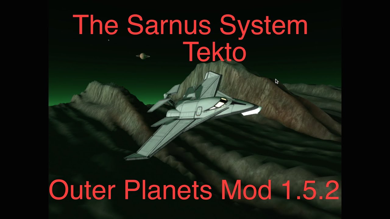 Kerbal Space Program Outer Planets Mod Tekto Youtube