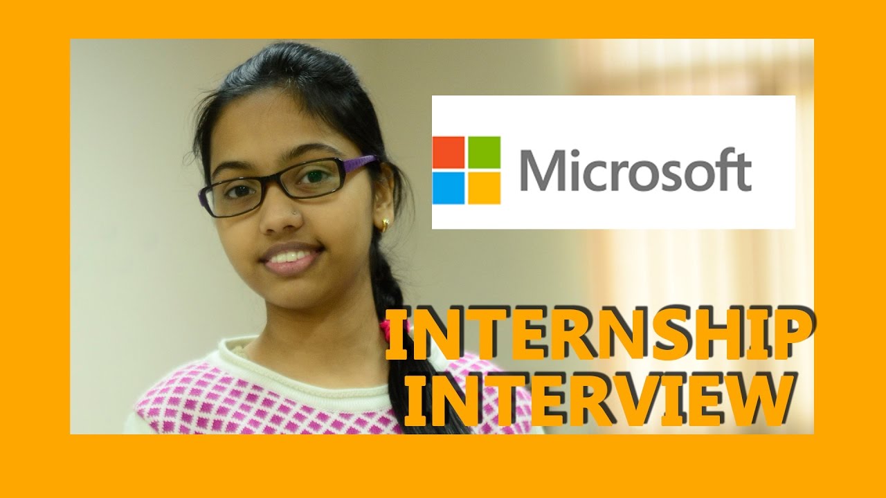 Microsoft Summer Internship Interview Youtube