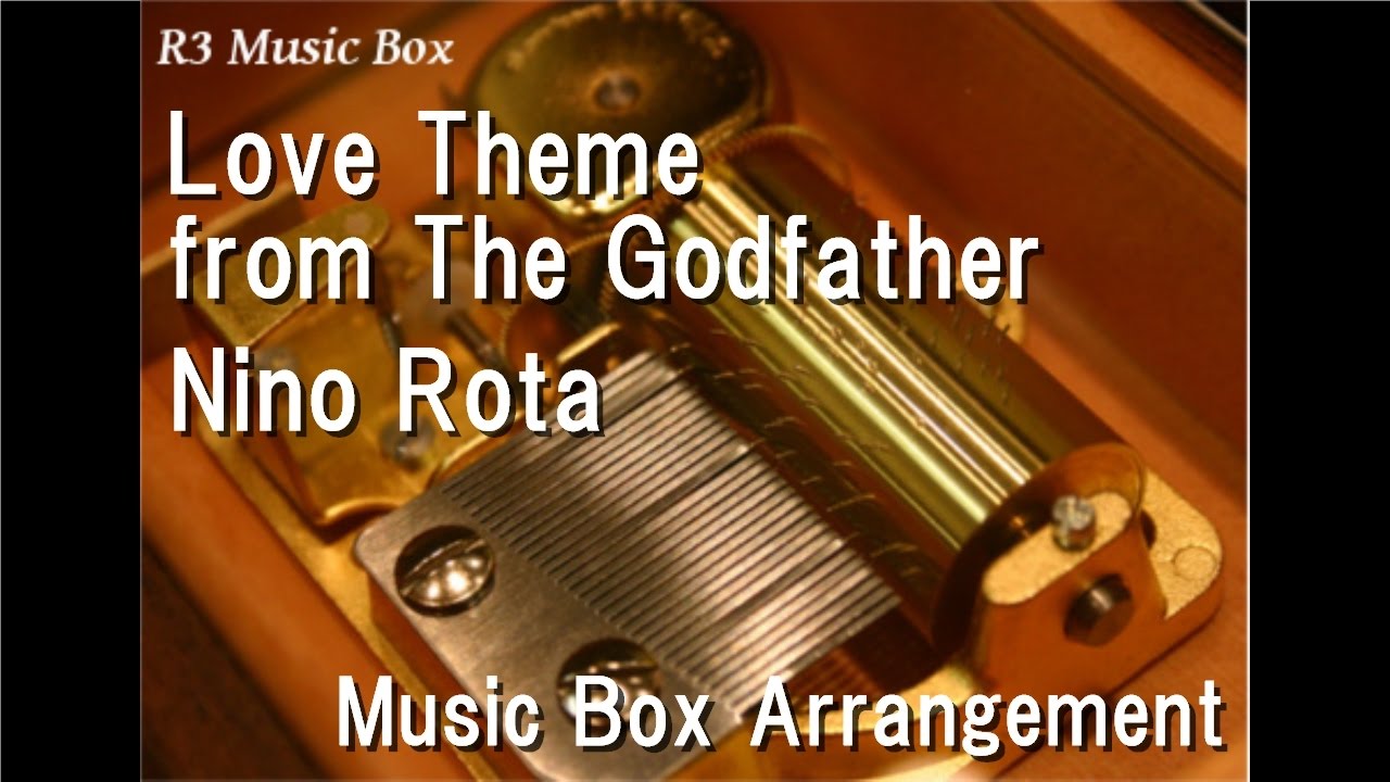 Love Theme From The Godfather Nino Rota Music Box Film The
