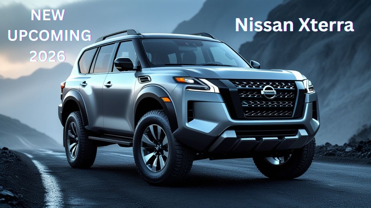 Upcoming 2026 Nissan Xterra The Rugged Suv Legend Returns First