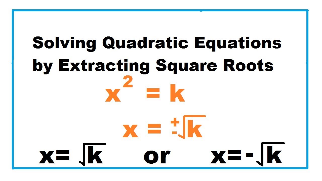 Solving Quadratic Equations Using Square Roots Feetbinary