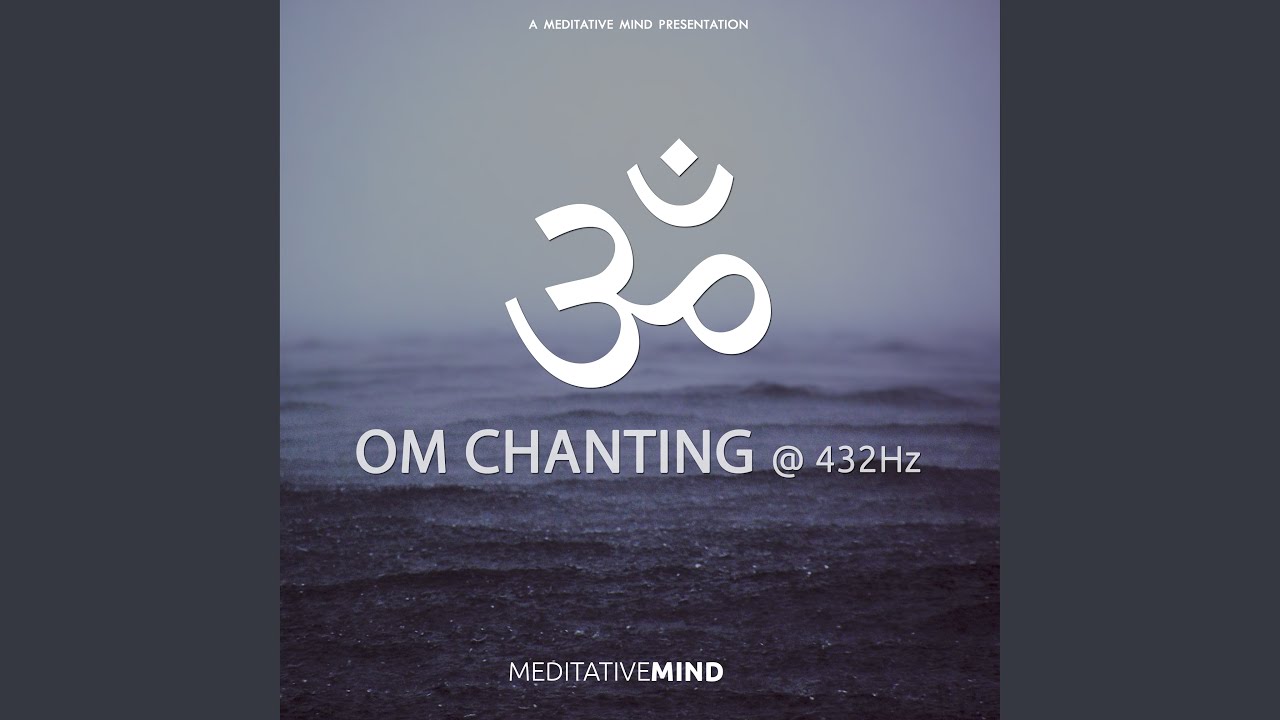 Om Chanting At 432hz Youtube