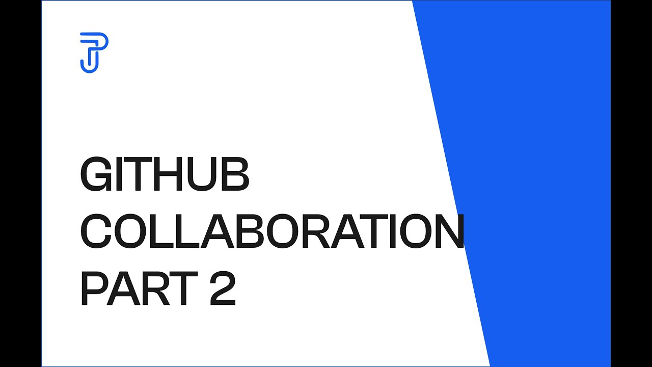 Github Collaboration Part 2 Youtube