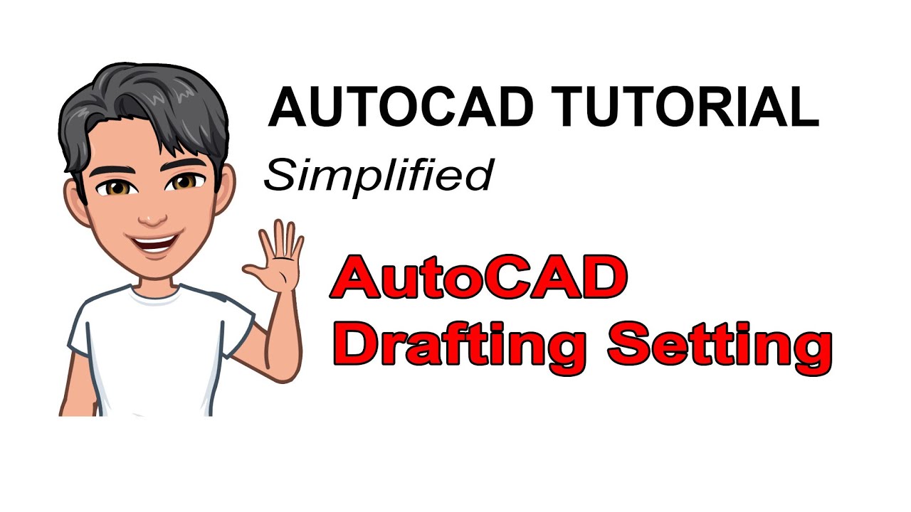 Autocad Drafting Settings Youtube