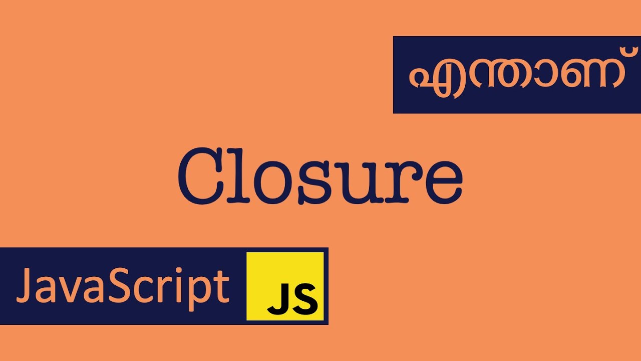 Closure Javascript Malayalam Youtube